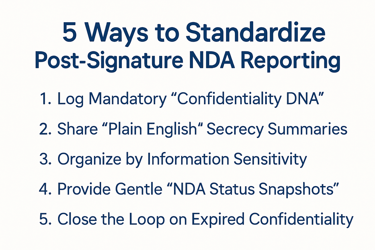 5 Ways to Standardize Post-Signature NDA Reporting